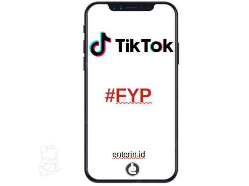 10 Cara FYP di TikTok dengan Mudah memakai trik - Enter In